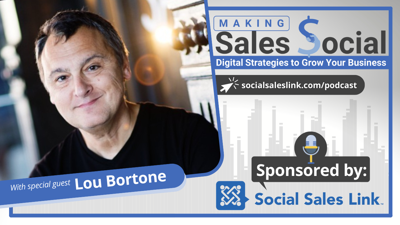 Episode 72: Lou Bortone - Harnessing the Power of Video for Social ...