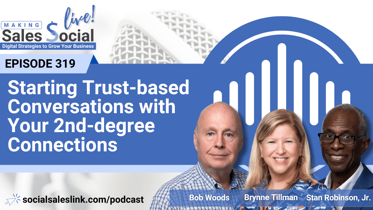 Episode 319: Starting Trust-based Conversations with Your 2nd-degree ...